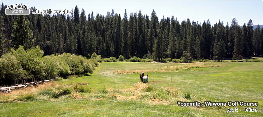 Yosemite - Wawona Golf Course｜ゴルフ場紹介