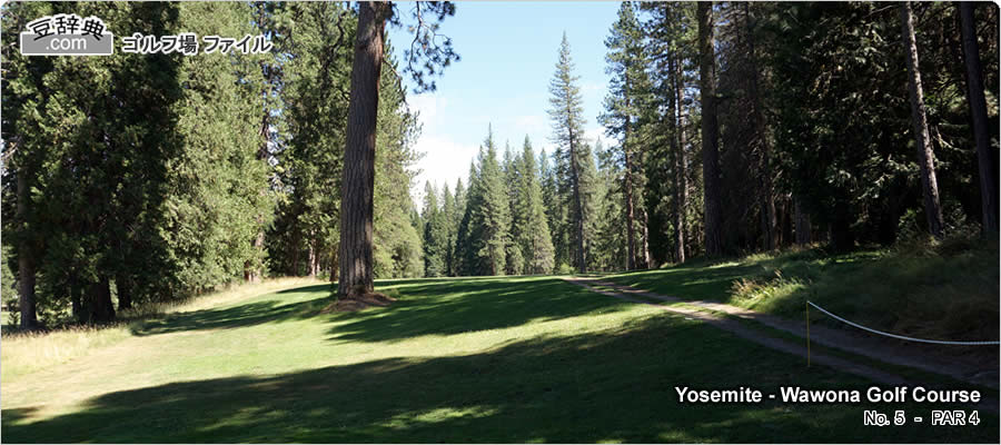Yosemite - Wawona Golf Course｜ゴルフ場紹介