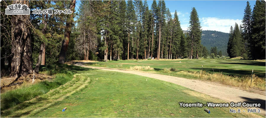 Yosemite - Wawona Golf Course｜ゴルフ場紹介